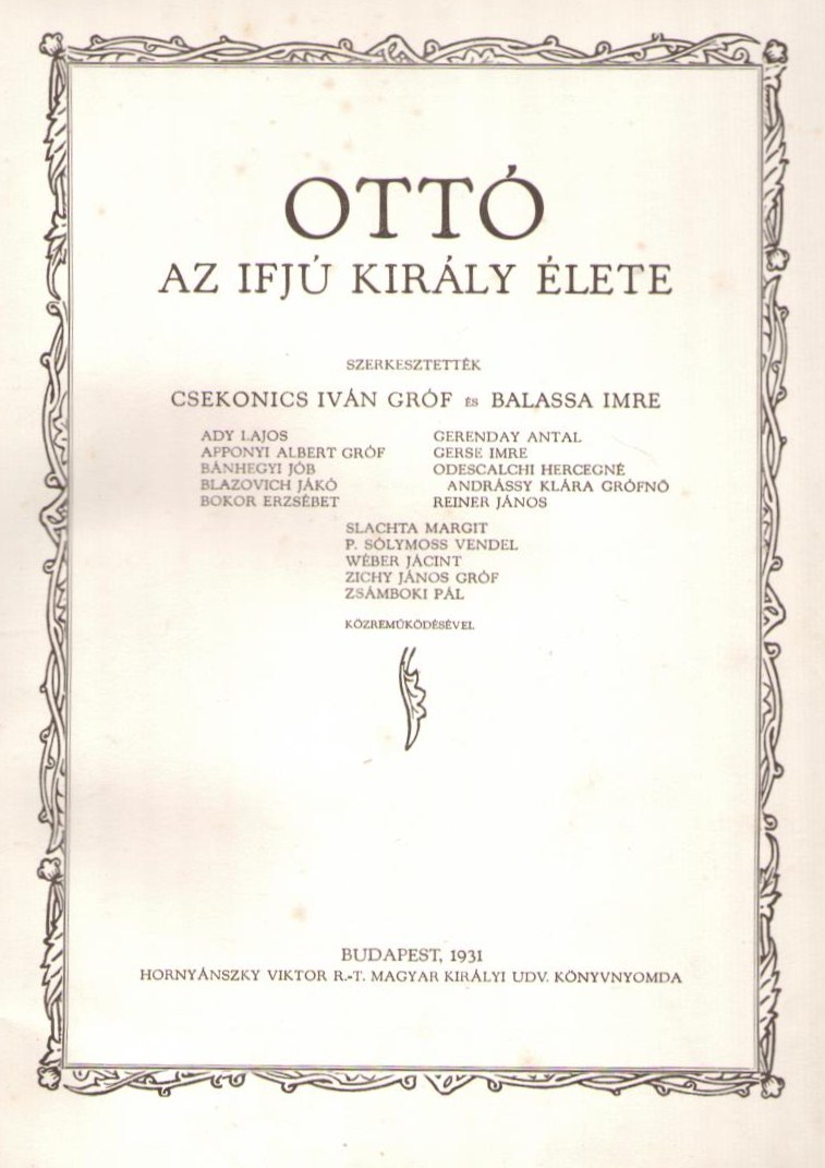 Gr Csekonics Iván, Balassa Imre, Ady Lajos, Gr Apponyi Albert, Bánhegyi ...